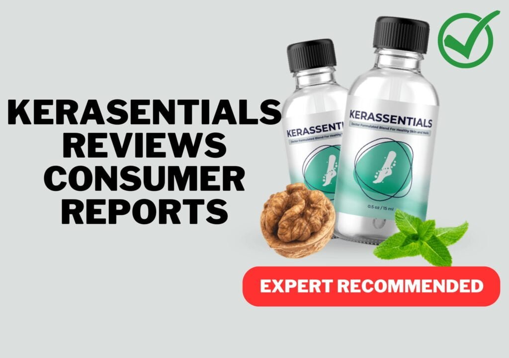 Kerasentials Reviews 2026 Results - Customer Reviews, Consumer Reports