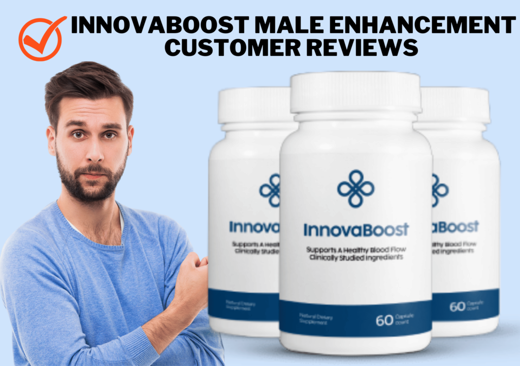 InnovaBoost Reviews (2026) Fake Male Enhancement Pills? - Customer ...