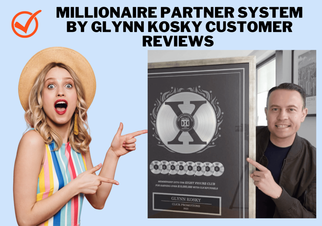 Millionaire Partner System Review: my Glynn Kosky Case Study