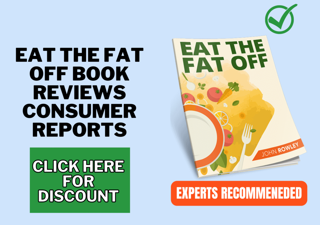 Eat the Fat Off Review (2026 Complaints) John Rowley Diet Pdf